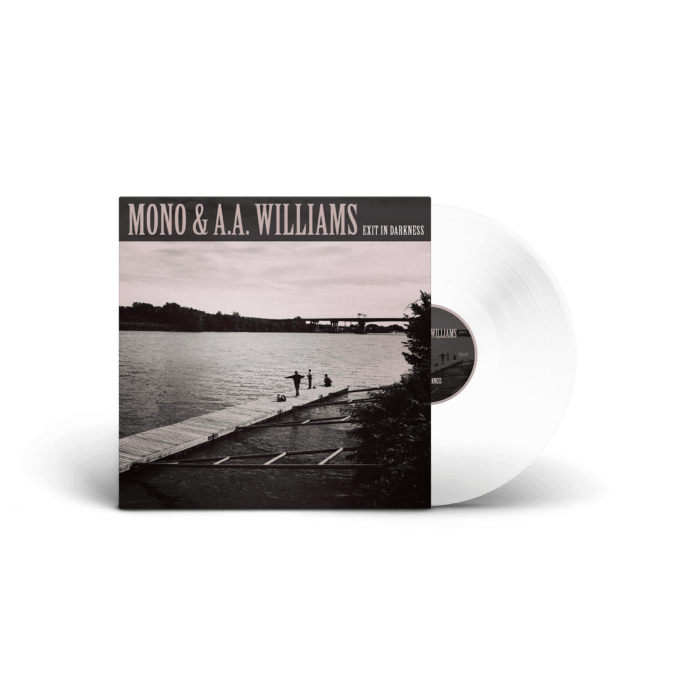 MONO & A.A. WILLIAMS - "Exit in Darkness" EP - Pelagic Records